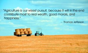 Agriculture is Our Wisest Pursuit - Thomas Jefferson - Pioneerthinking.com